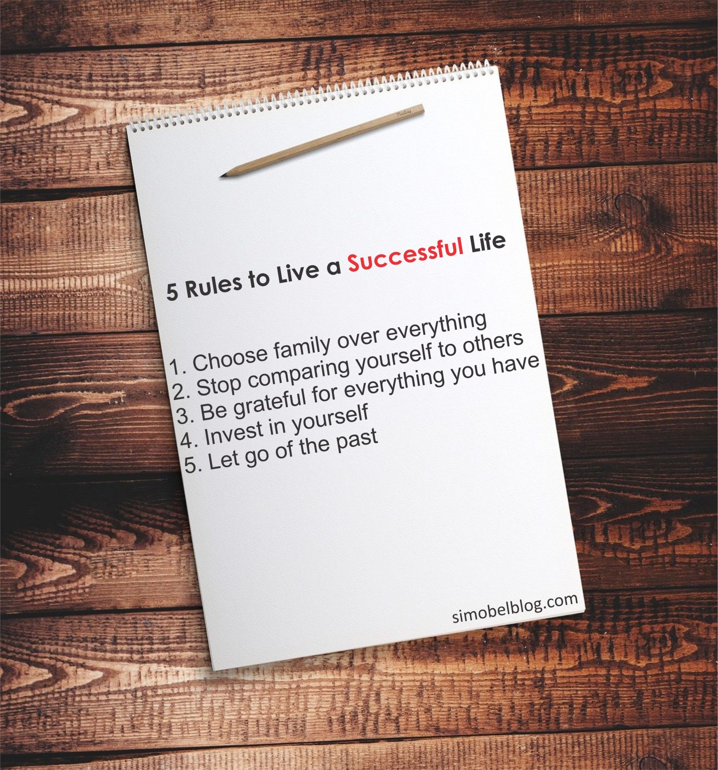 5 Rules to Live a Successful Life - Simobel Blog